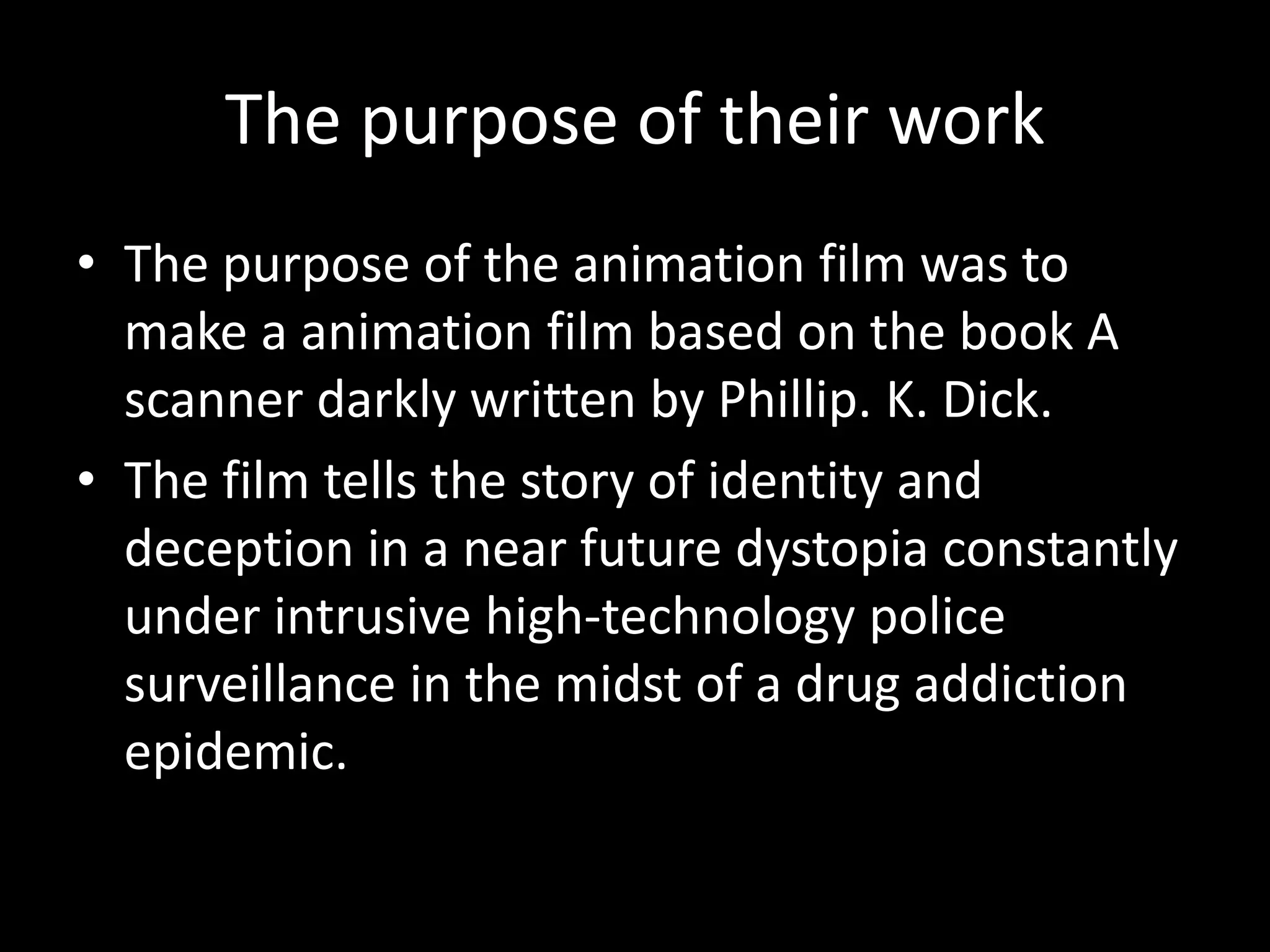 A Scanner Darkly | PPT