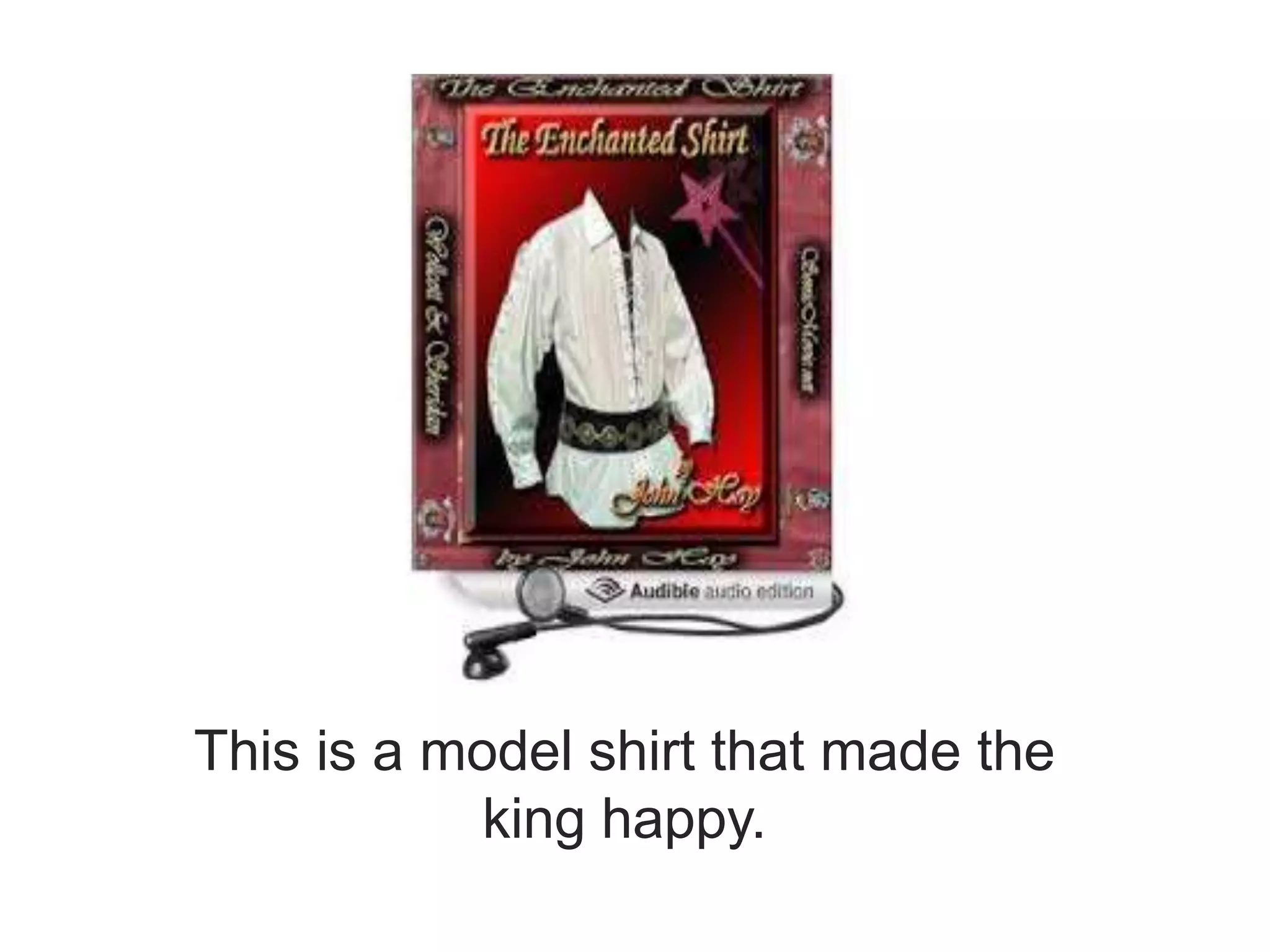 The Enchanted Shirt | PPTX