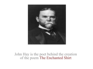 The Enchanted Shirt | PPTX