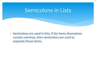 Presentation of semicolon | PPT