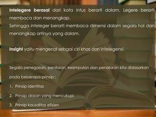 Pengetahuan dan Intelegensi Manusia Pengertian Dalam Manusia | PPTX