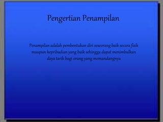 Presentasi Penampilan Sekretaris yang Baik | PPTX
