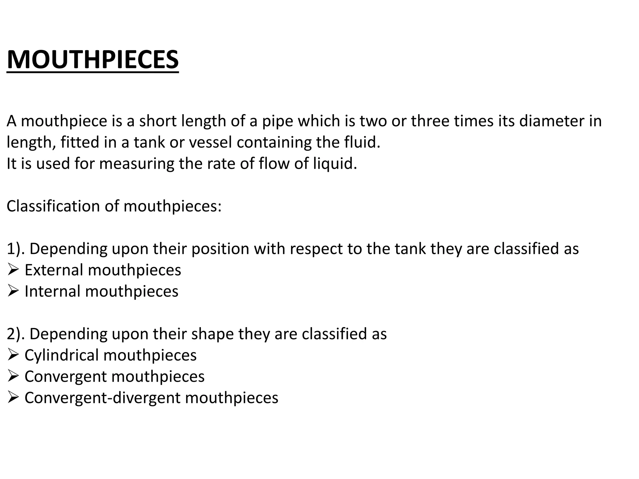 ORIFICES AND MOUTHPIECES | PPTX