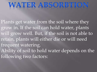 types of soil and water absorption | PPTX