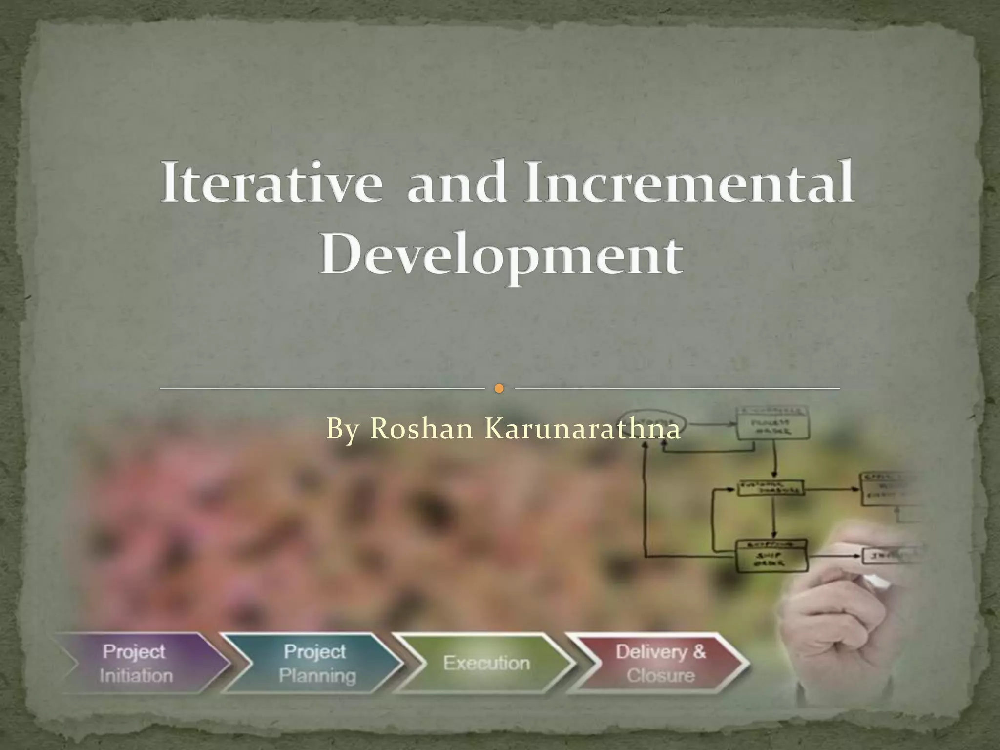 Iterative and Incremental Development (RAD) | PPT