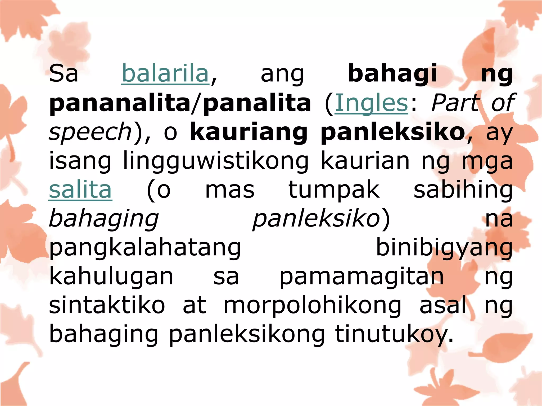 BAHAGI NG PANANALITA | PPTX