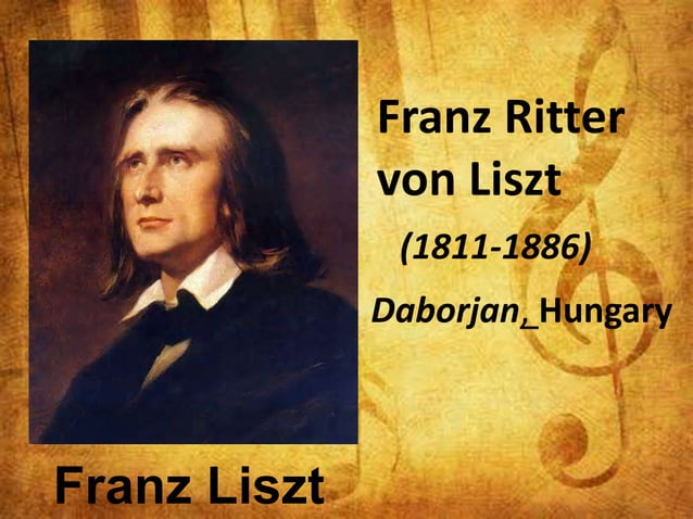 The Music of Liszt | PPTX
