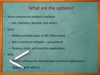 Uses of SPSS and Excel to analyze data | PPTX