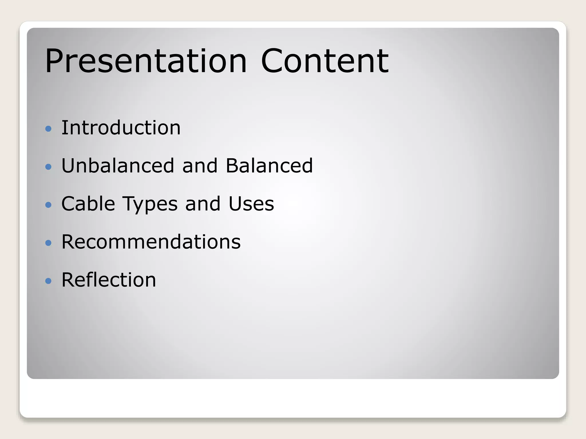 Type and usage of important studio cables. | PPT