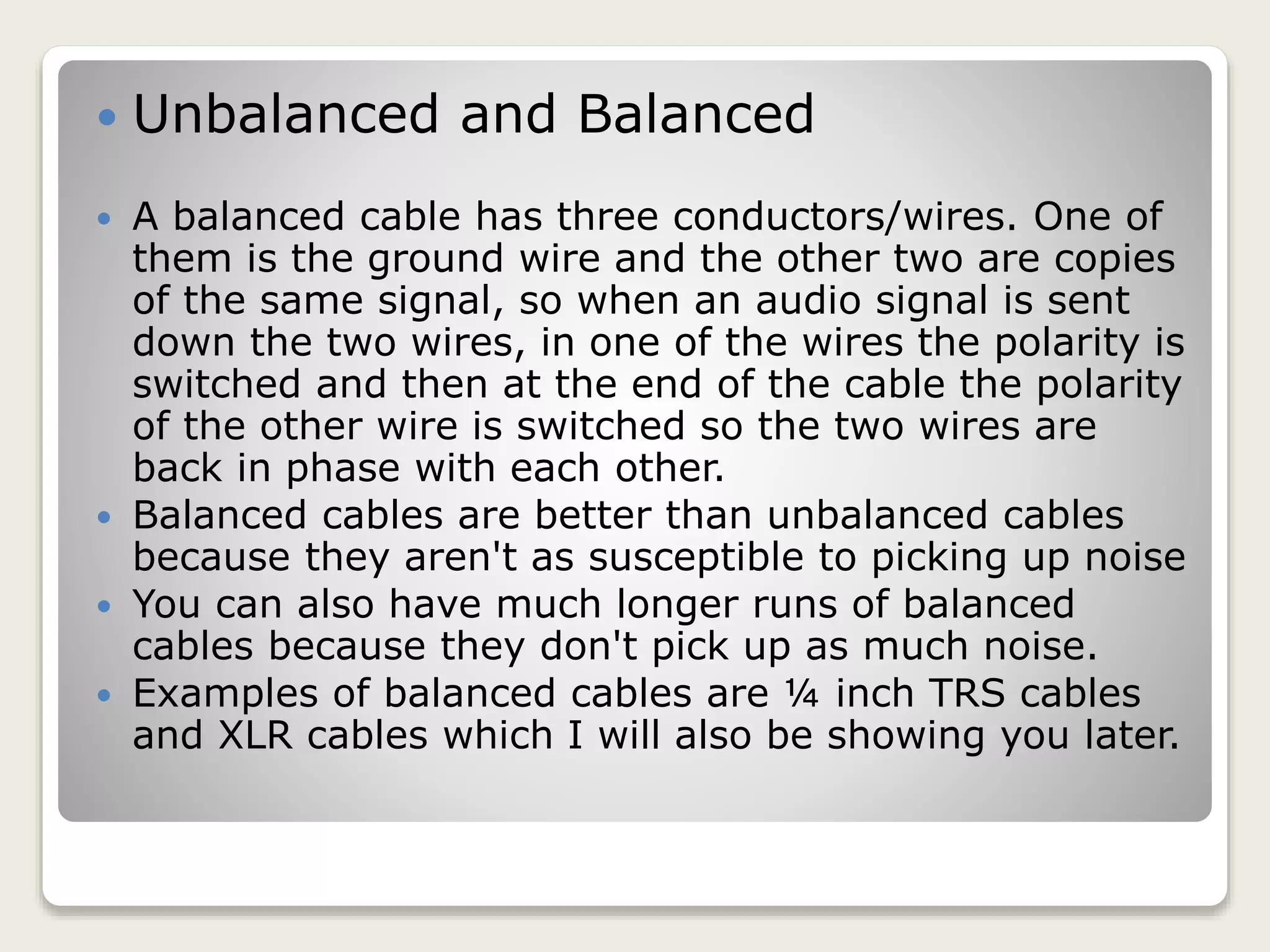 Type and usage of important studio cables. | PPT