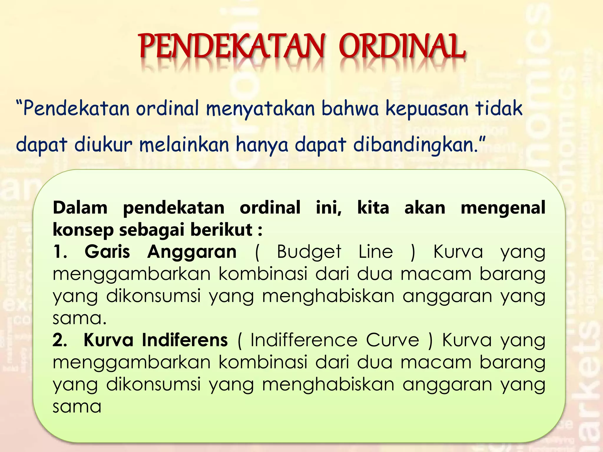 Pendekatan Ordinal dan Perilaku Produsen kelas X | PPTX