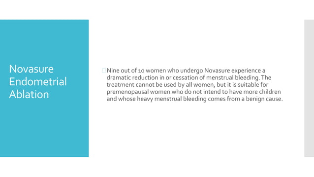 Novasure Endometrial Ablation | PPTX