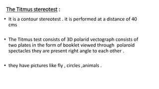 stereopsis and types of stereopsis tests | PPTX