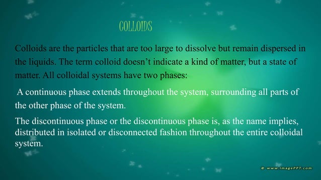 colloidal chemistry in foods | PPTX