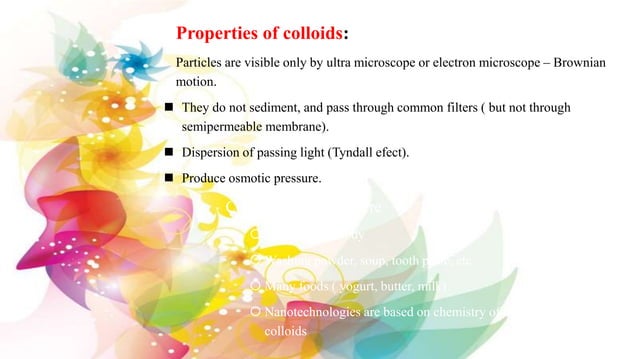 colloidal chemistry in foods | PPTX