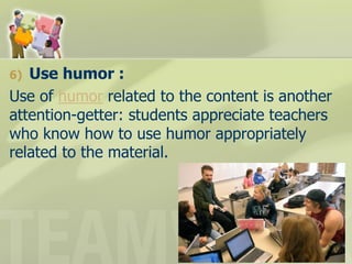 10 Little Tricks to Get Your Class’s Attention (and Hold It) | PPT