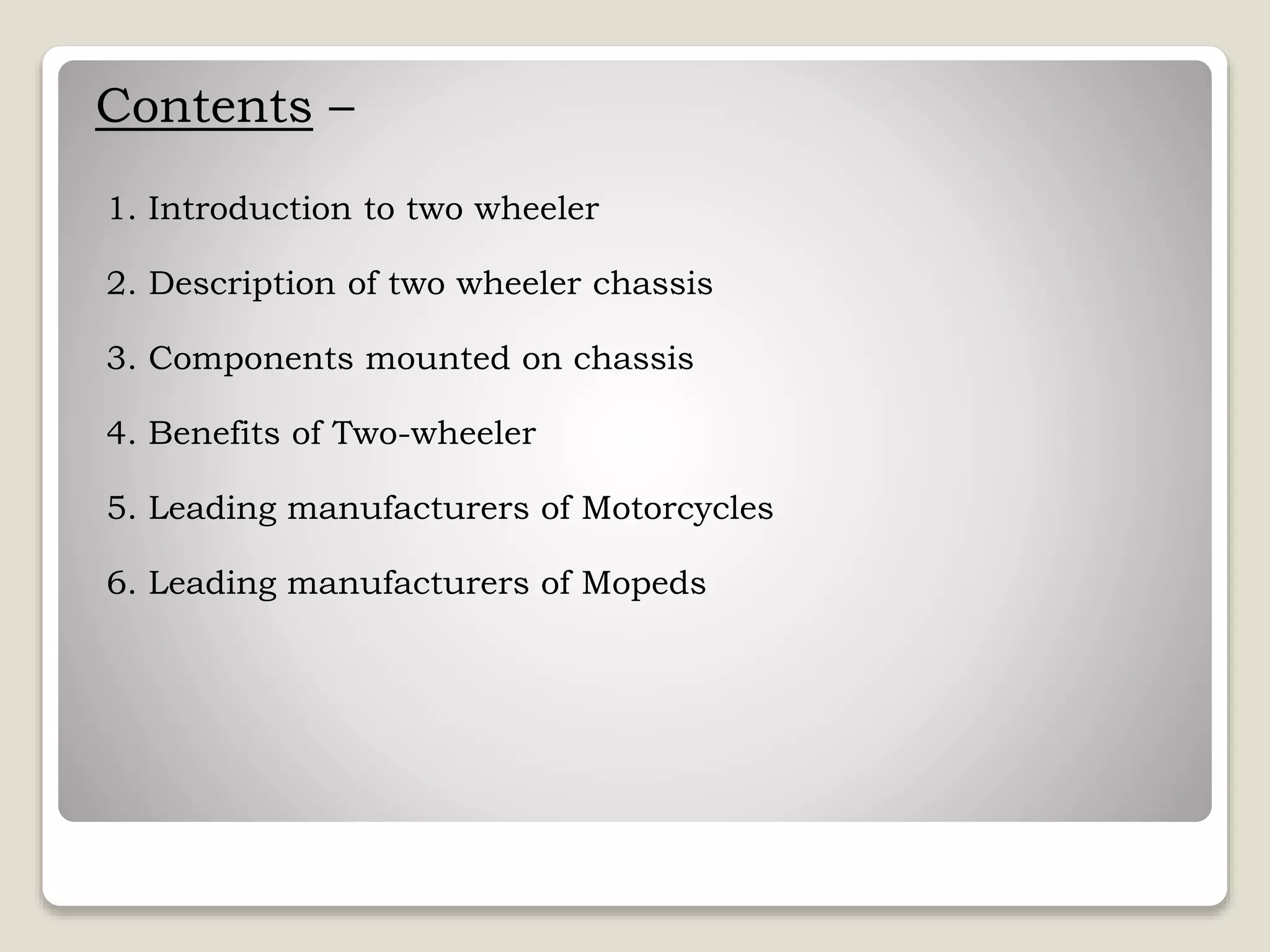 Two wheeler and its chassis | PPTX