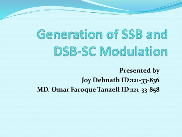 Generation of SSB and DSB_SC Modulation | PPTX | Digital Audio ...