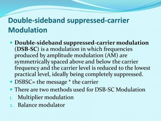 Generation of SSB and DSB_SC Modulation | PPTX
