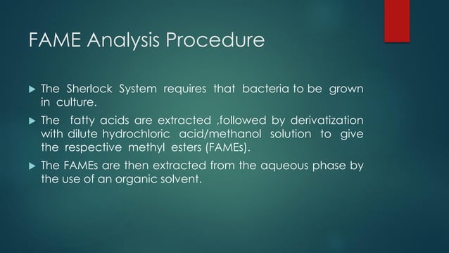 FAME (Fatty Acid Methyle ester) analysis | PDF