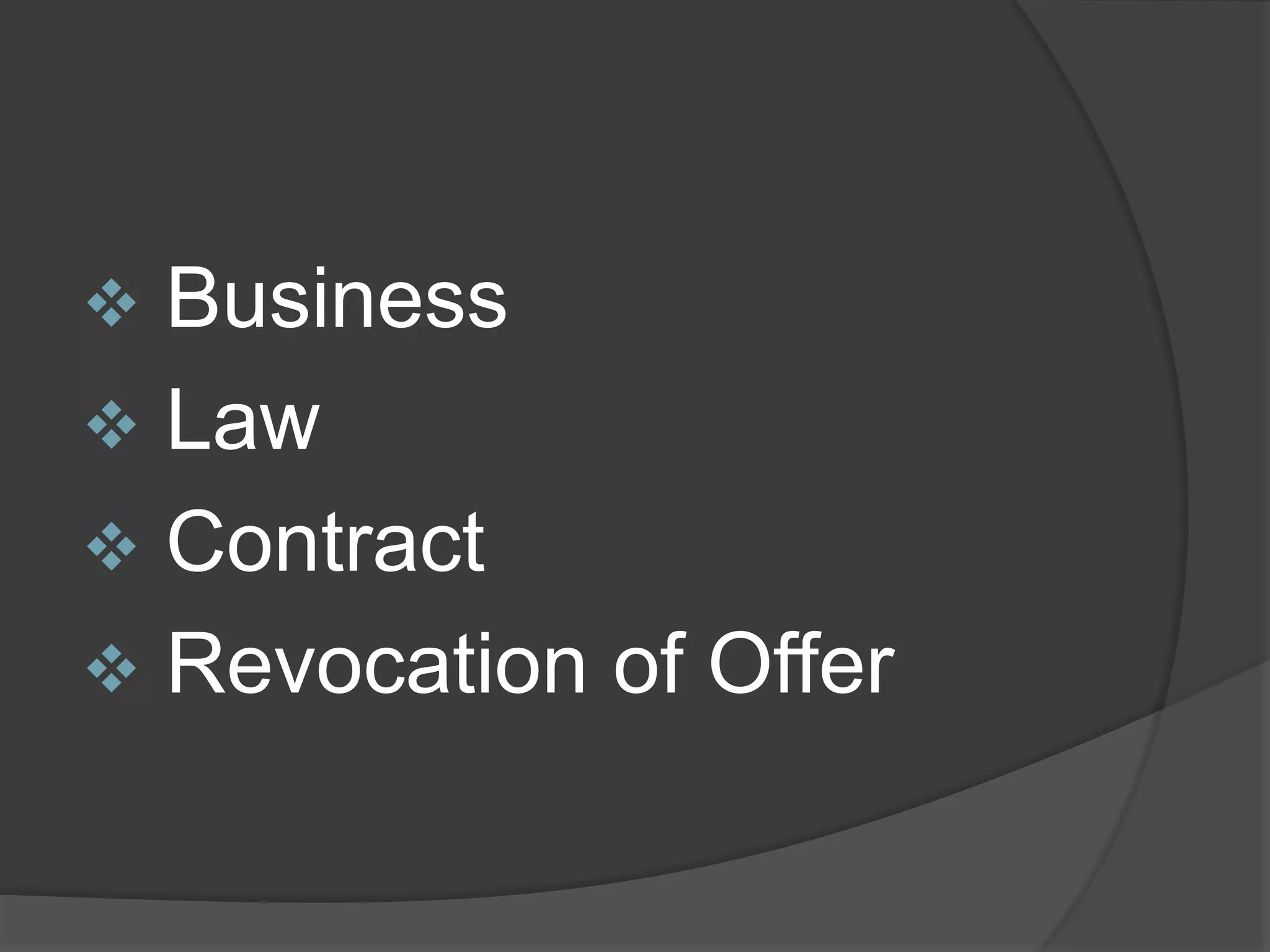 revocation of offer by aqib rehman | PPTX