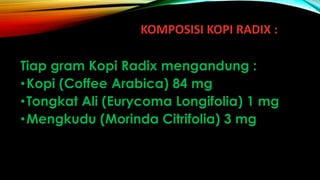 KOPI RADIX SINERGI | PPT