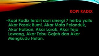 KOPI RADIX SINERGI | PPT