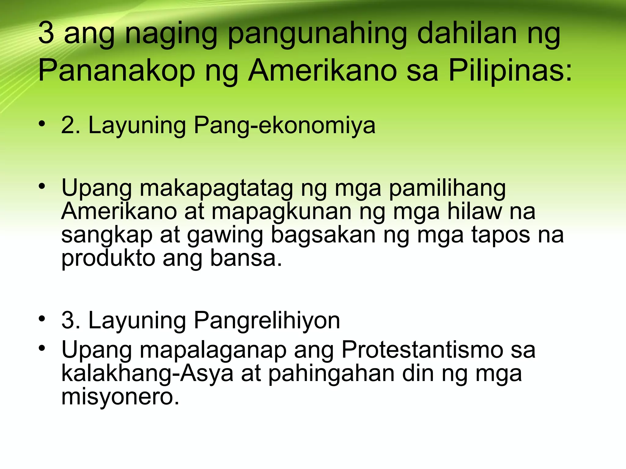 Ang Layunin ng mga Amerikano | PPT