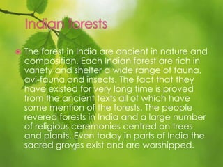 Indian forets | PPTX