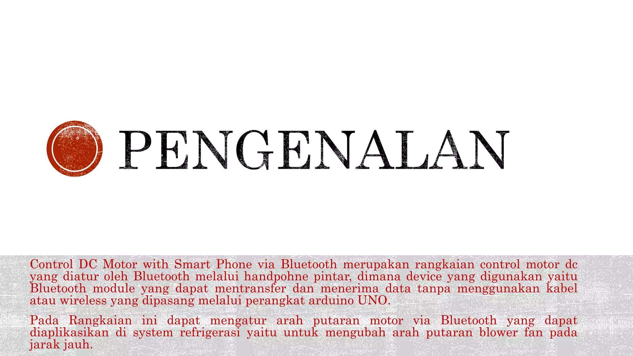 Control DC Motor with Smartphone via Bluetooth | PPTX