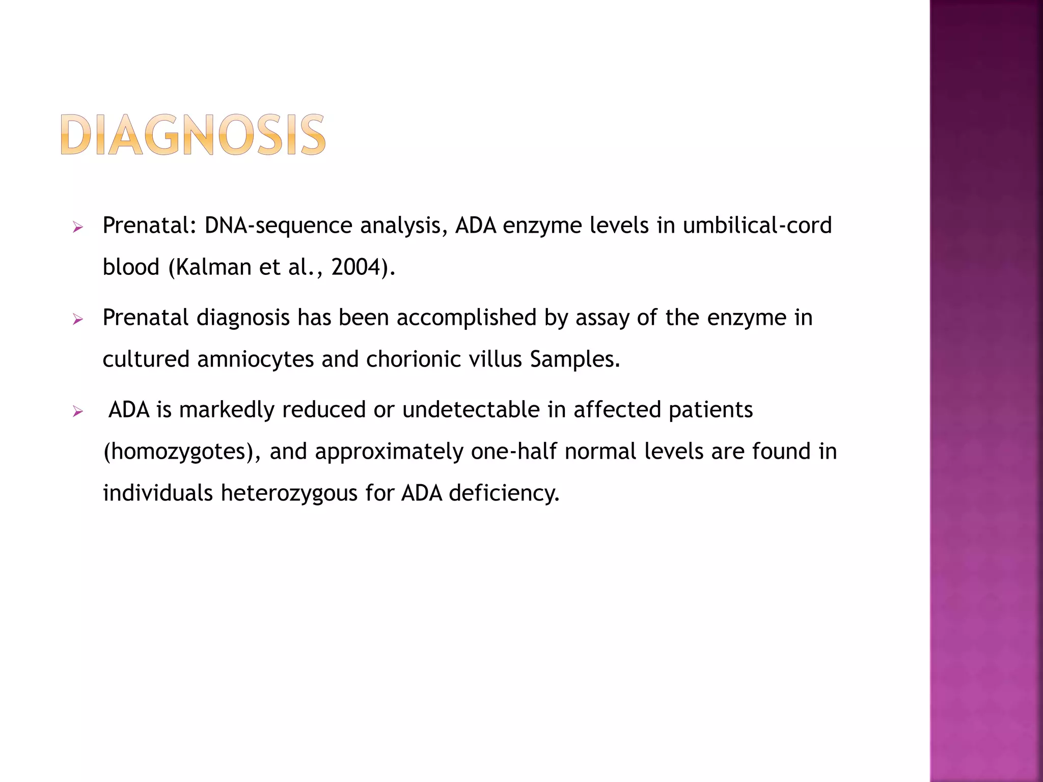 Adenosine deaminase (ADA) immunodeficiency | PPTX