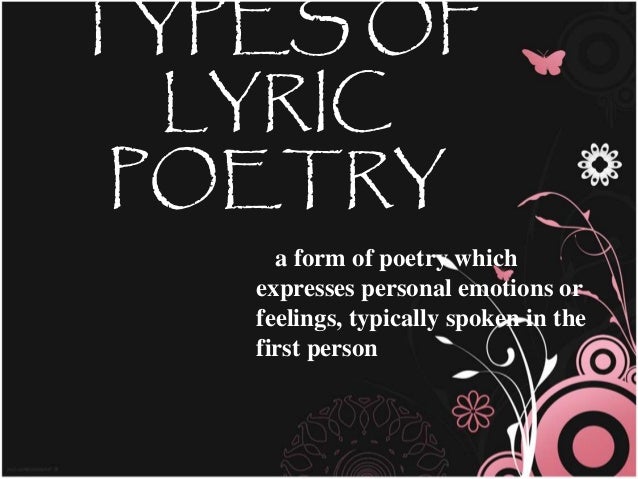 TYPES OF LYRIC POETRY types-of-lyric-poetry