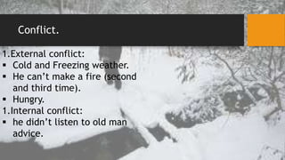 To Build a Fire | PPTX
