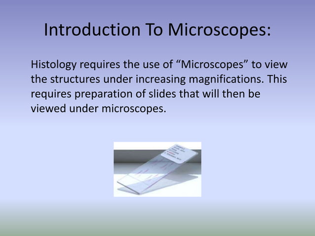 Histology Made Easy: Chap 1: Introduction to Histology | PPTX