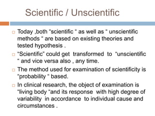 WHAT MAKES MEDICINE SCIENTIFIC ?? | PPTX