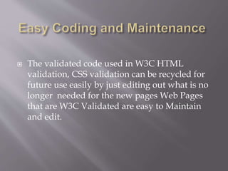imortance of w3c validation | PPT