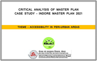 Development Plan- Planning Intervention (CRITICAL ANALYSIS OF MASTER ...