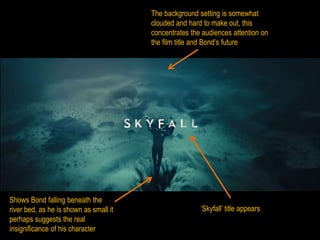 Skyfall analysis | PPTX