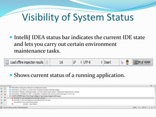 Usability Heuristics - IntelliJ IDEA | PPT
