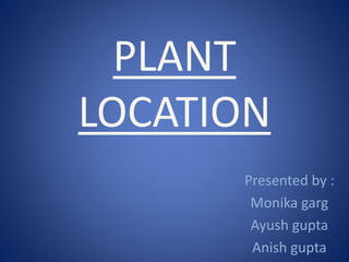 Plant location | PPTX