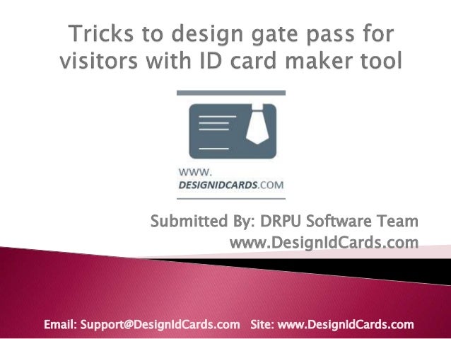 Tricks to design gate pass for visitors with ID card maker tool