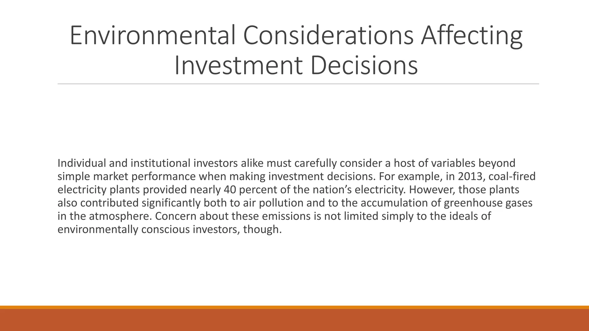 Environmental Considerations Affecting Investment Decisions | PPTX