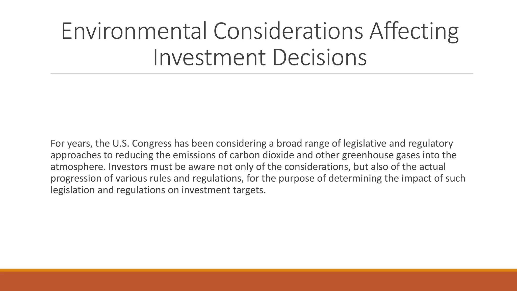 Environmental Considerations Affecting Investment Decisions | PPTX