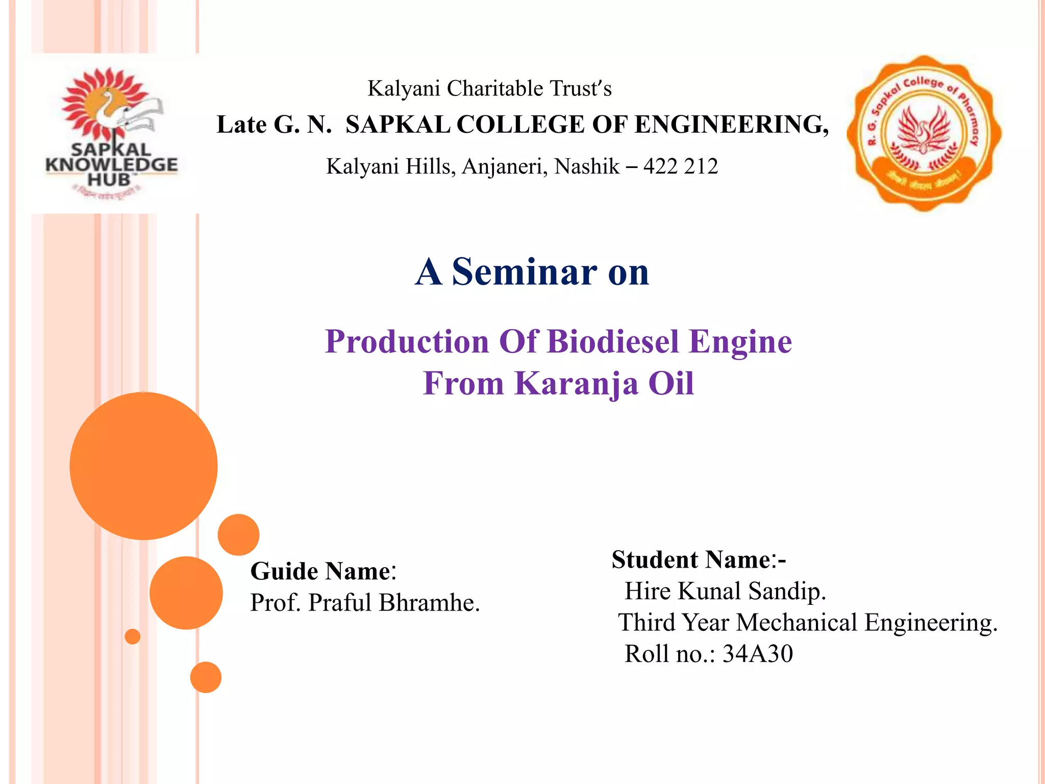 production of biodiesel from karanja oil | PPTX | Commodities | Economy