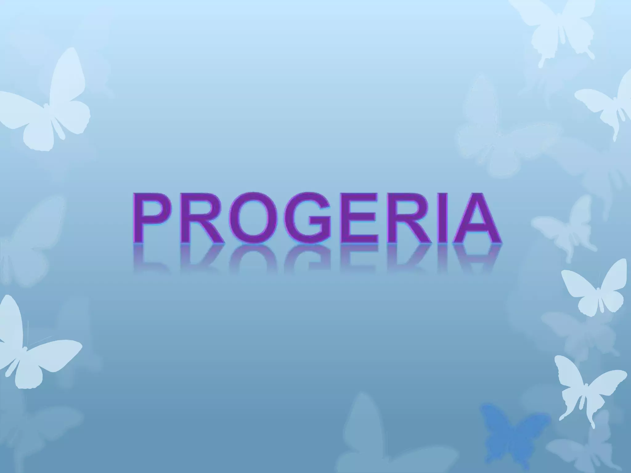 Progeria Syndrome | PPTX