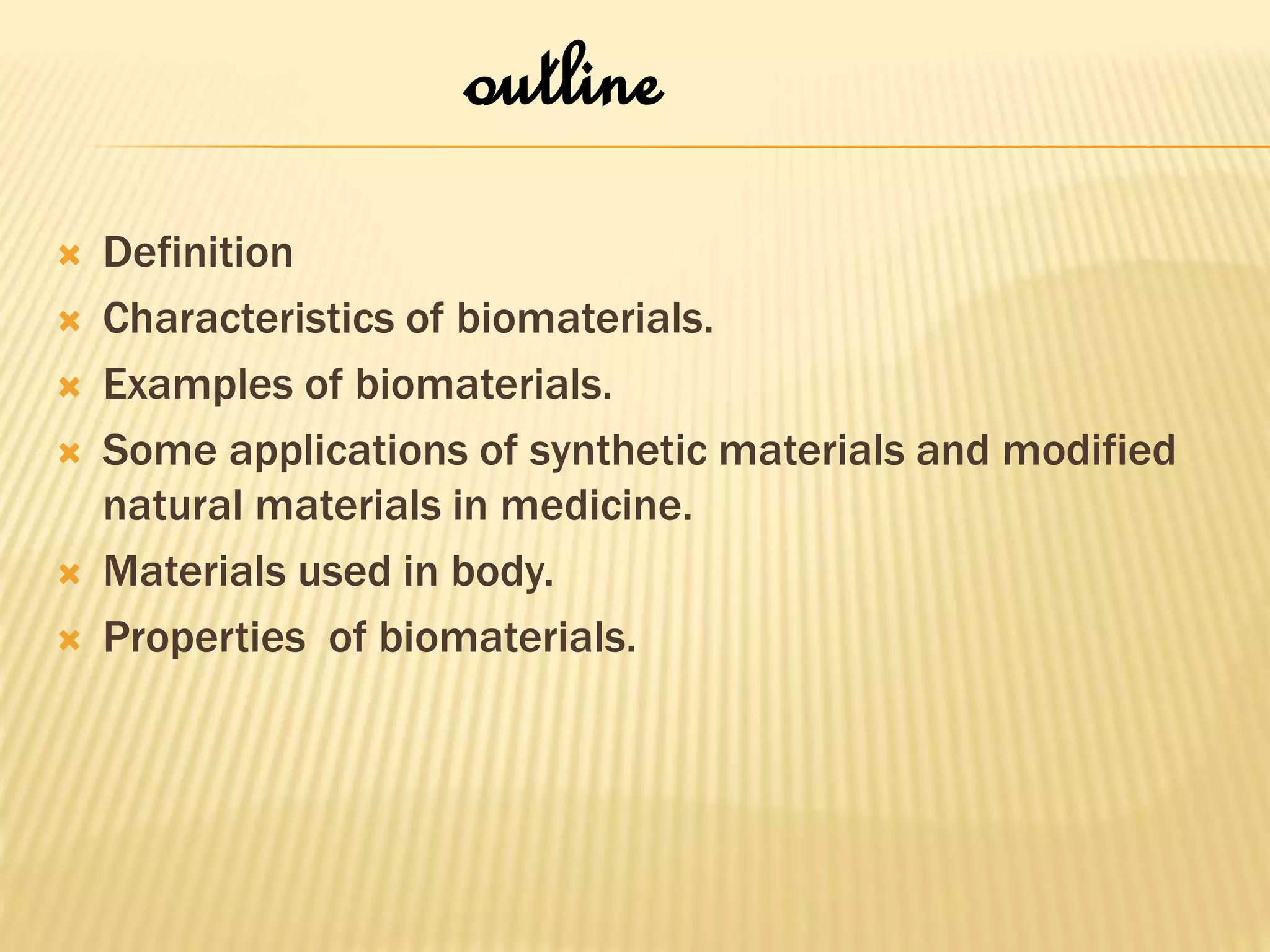Biomaterials and its applications. | PPTX