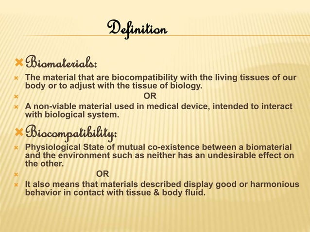 Biomaterials and its applications. | PPTX
