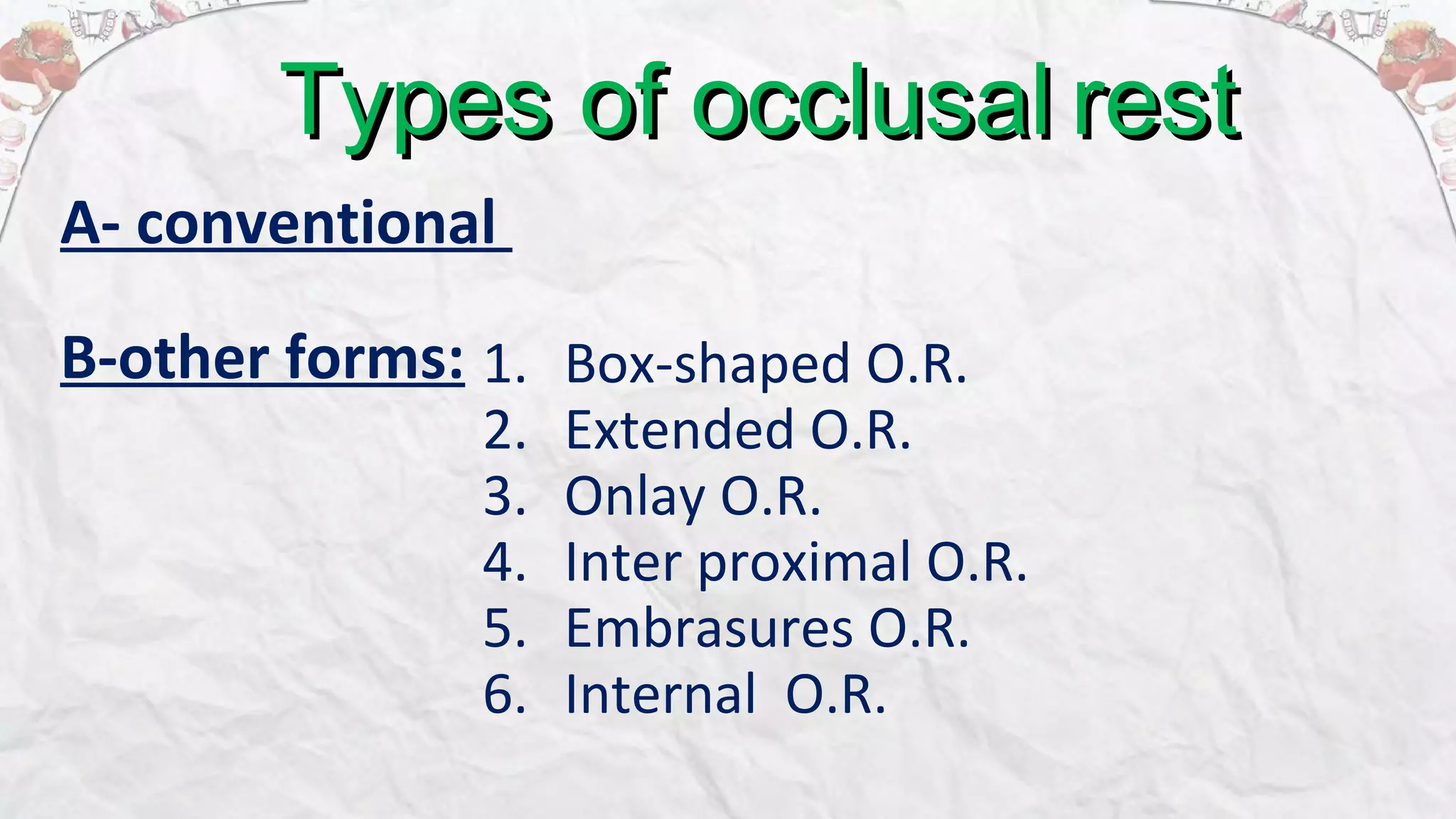Rest and Rest Seat preparation..removable partial denture | PPT