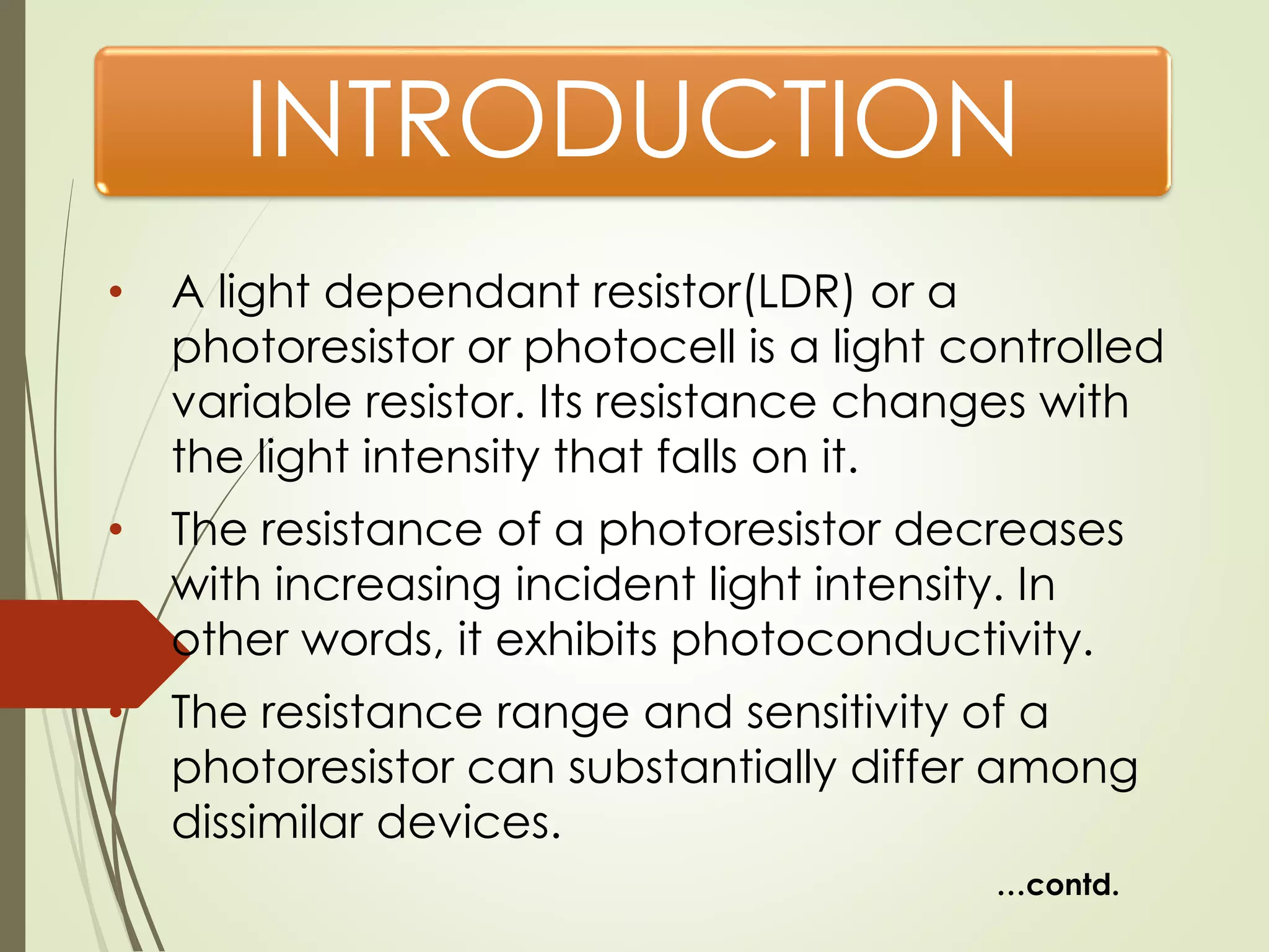 Light Dependent Resistor | PPTX