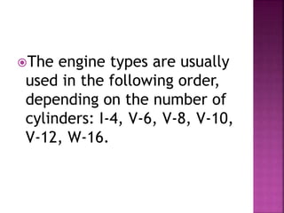 ENGINE CYLINDER & ENGINE TYPES | PPTX